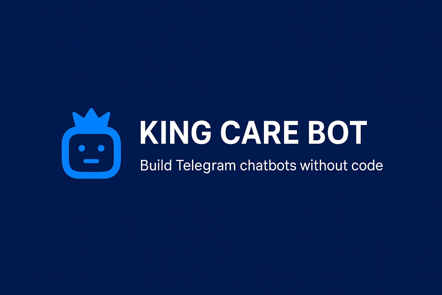 The KingCare Bot - Telegram Bots Management Platform